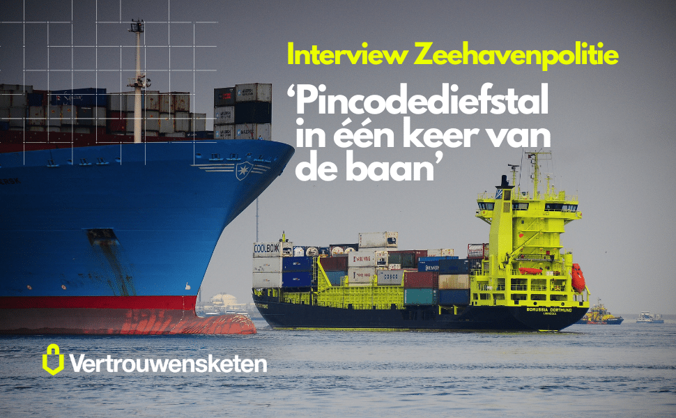 Pincodefraude in Rotterdamse haven gestopt door Vertrouwensketen